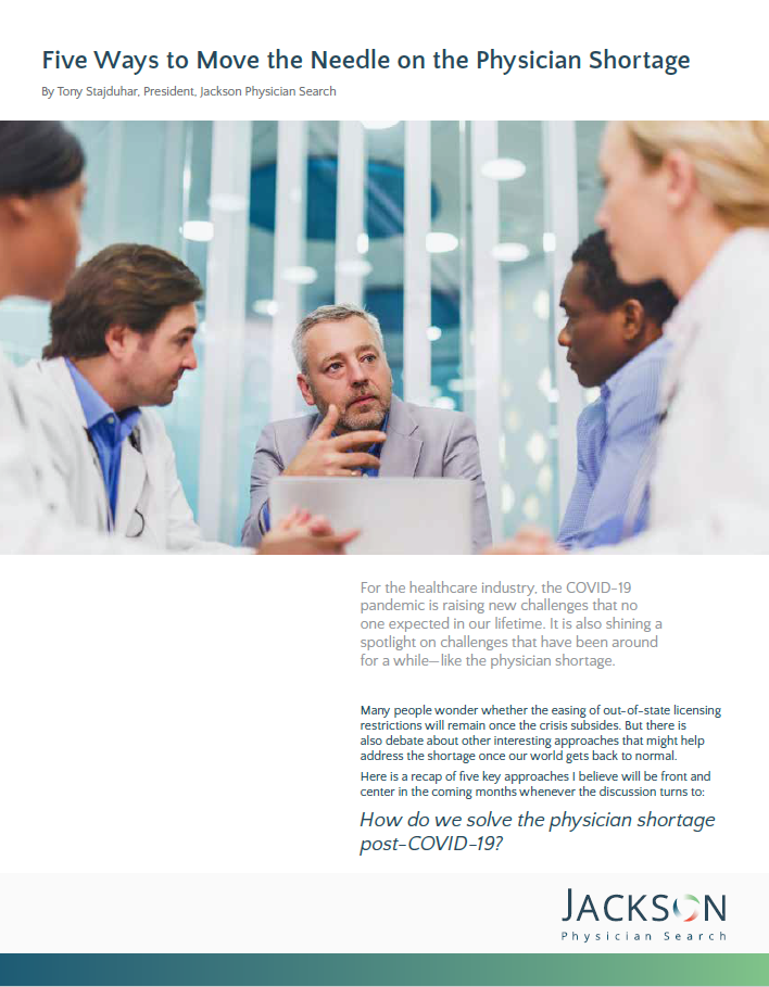 5 Ways to Move the Needle on the Physician Shortage
